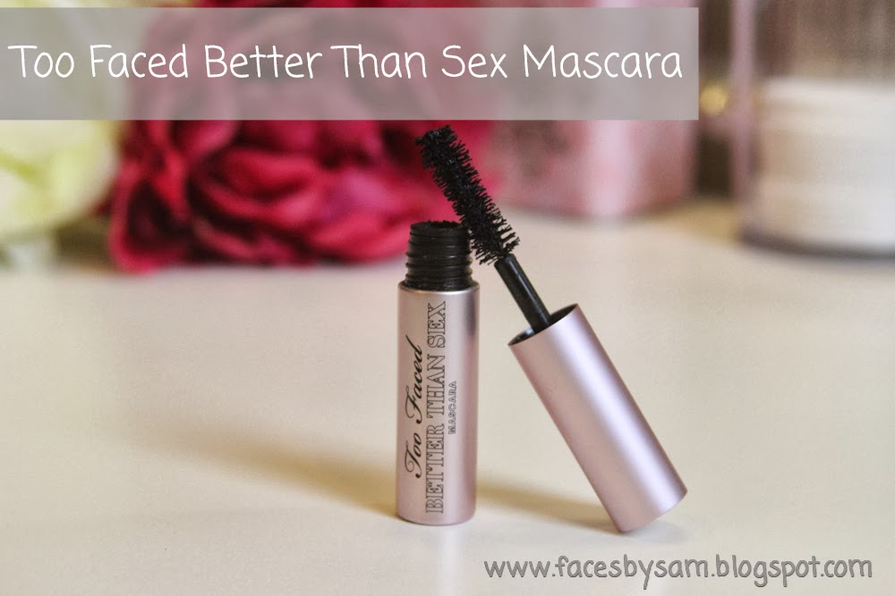 Faces by SAM Beauty Blog: Product Review- Too Faced Better Than Sex Mascara