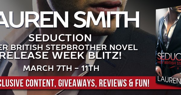Tantos Livros Tão Pouco Tempo Release Blitz Seduction Her British Stepbrother By Lauren Smith