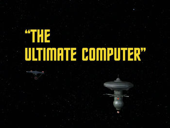 Addicted to Star Trek: Episode Review - The Ultimate Computer (Original ...