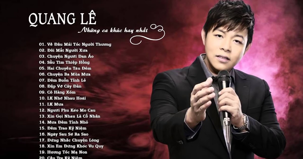 Quang Lê - Những ca khúc hay nhất ~ Nhạc trữ tình Việt Nam