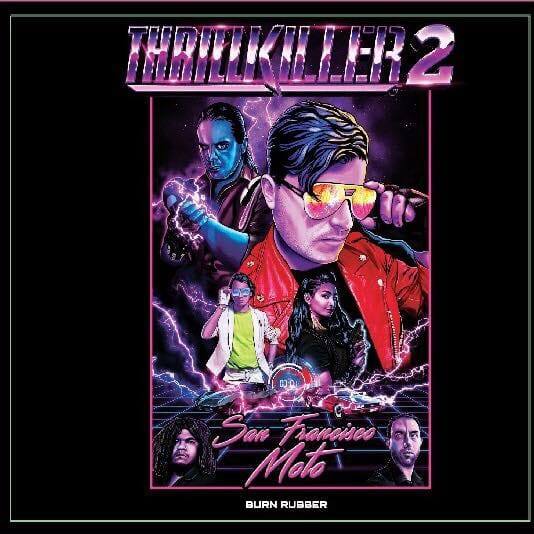 Bill's Blog: Album Review: Thrillkiller, San Francisco Moto