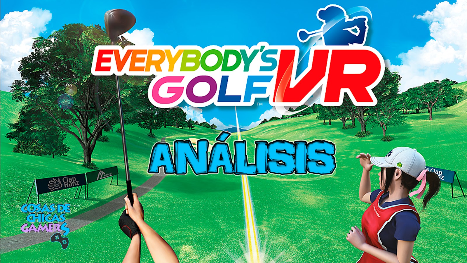 EVERYBODYS GOLF VR - ANÁLISIS VR | Cosas de Chicas Gamers
