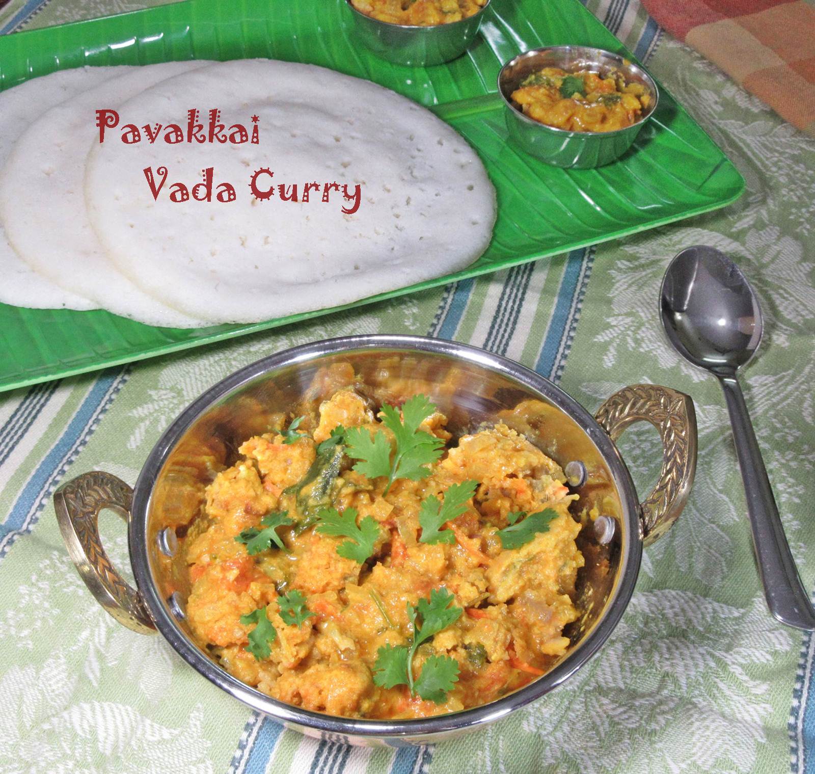 Boni's Healthy Twists: Pavakkai Vada Curry / Bitter Gourd Vada Curry