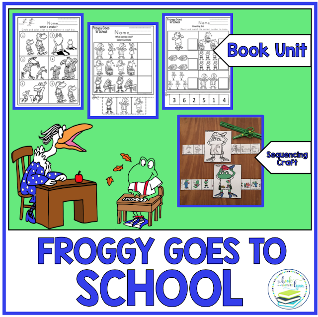 FROGGY GOES TO SCHOOL BOOK UNIT & SEQUENCING CRAFT ~ Book Units by Lynn