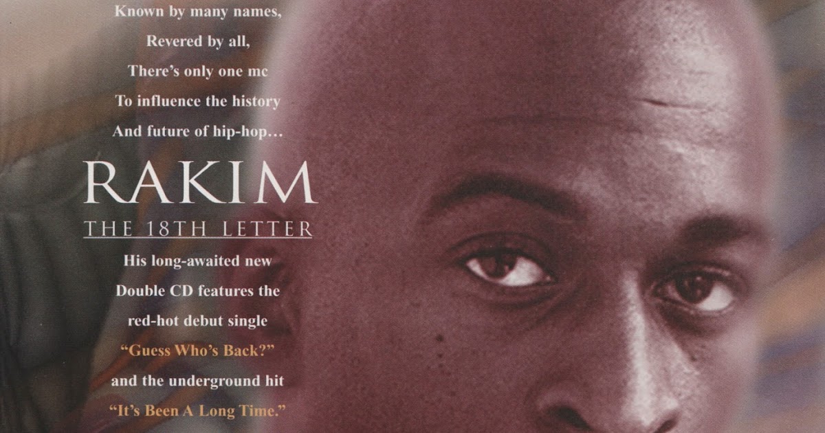 Hip-Hop Nostalgia: Rakim "The 18th Letter" (Rap Pages, 12/97) + EPK