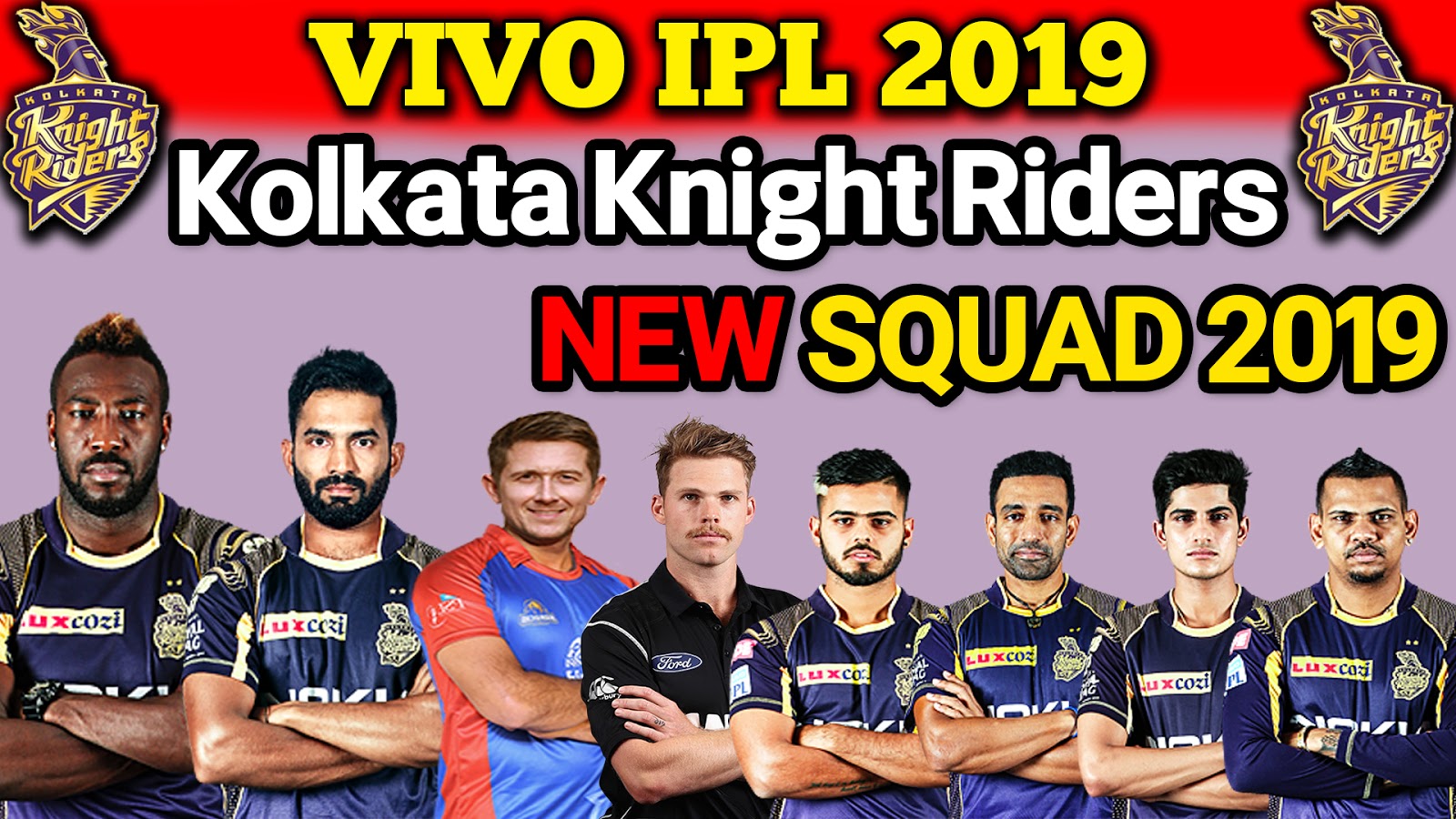 IPL 2019 : Kolkata Knight Riders Team 2019 Players List | KKR Full and ...