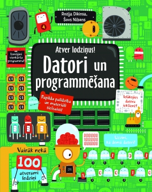 Kas ir dators? Turpinās programmēšana bērniem