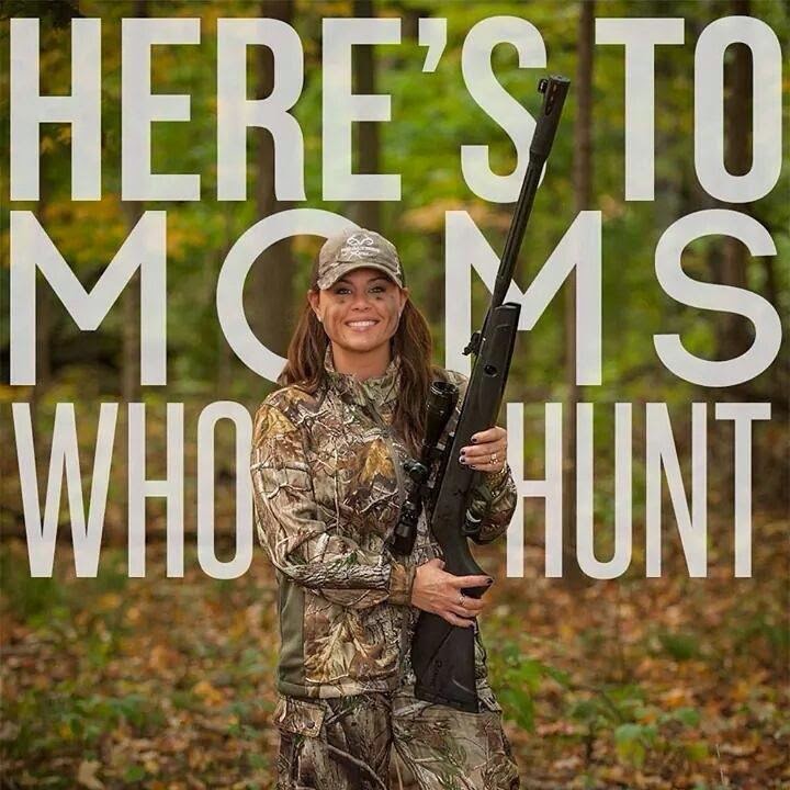 Marian's Hunting Stories, etc., etc., etc...: Mom Hunters