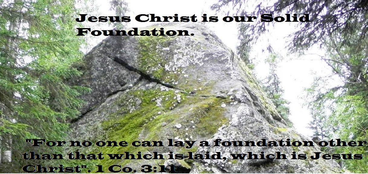 Christ our Solid Foundation