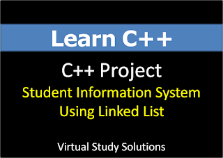 Student Information System C++ Project | Virtual Study Solutions