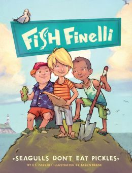 Reader's Haven Reviews: "Fish Finelli - Seagulls Don't Eat Pickles" by ...