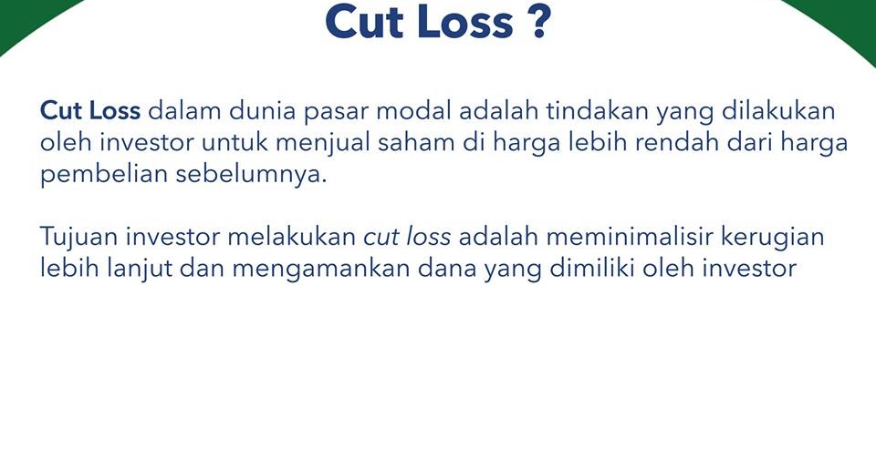 Apa itu Cut Loss | Blog MNC Sekuritas