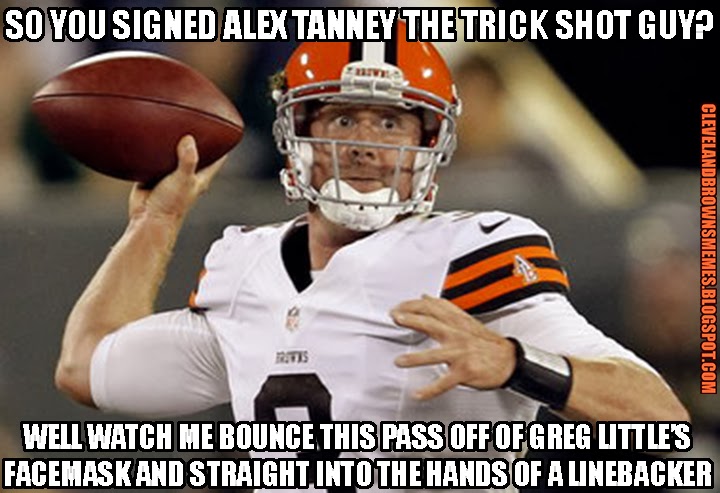 Cleveland Browns Memes: GOODBYE BRANDON WEEDEN