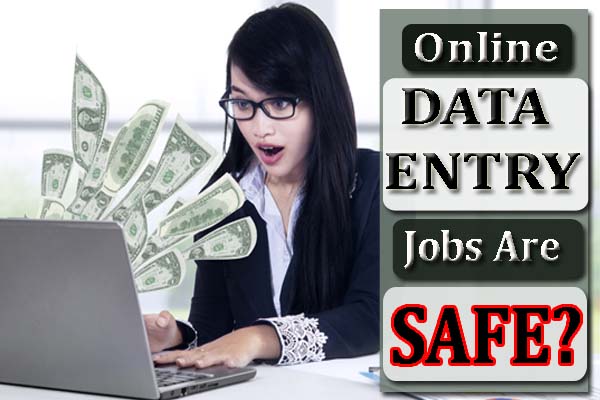 Do Online DATA ENTRY Jobs Are a Scam?