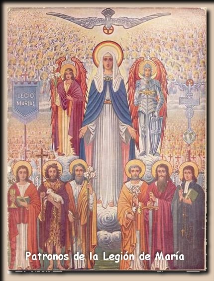 LEGION DE MARIA: Patronos de la Legion de Marìa que recordamos en Junio