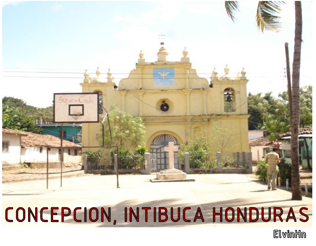Concepción Intibuca / Honduras