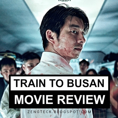 TRAIN TO BUSAN ★ | MOVIE REVIEW | Zéng