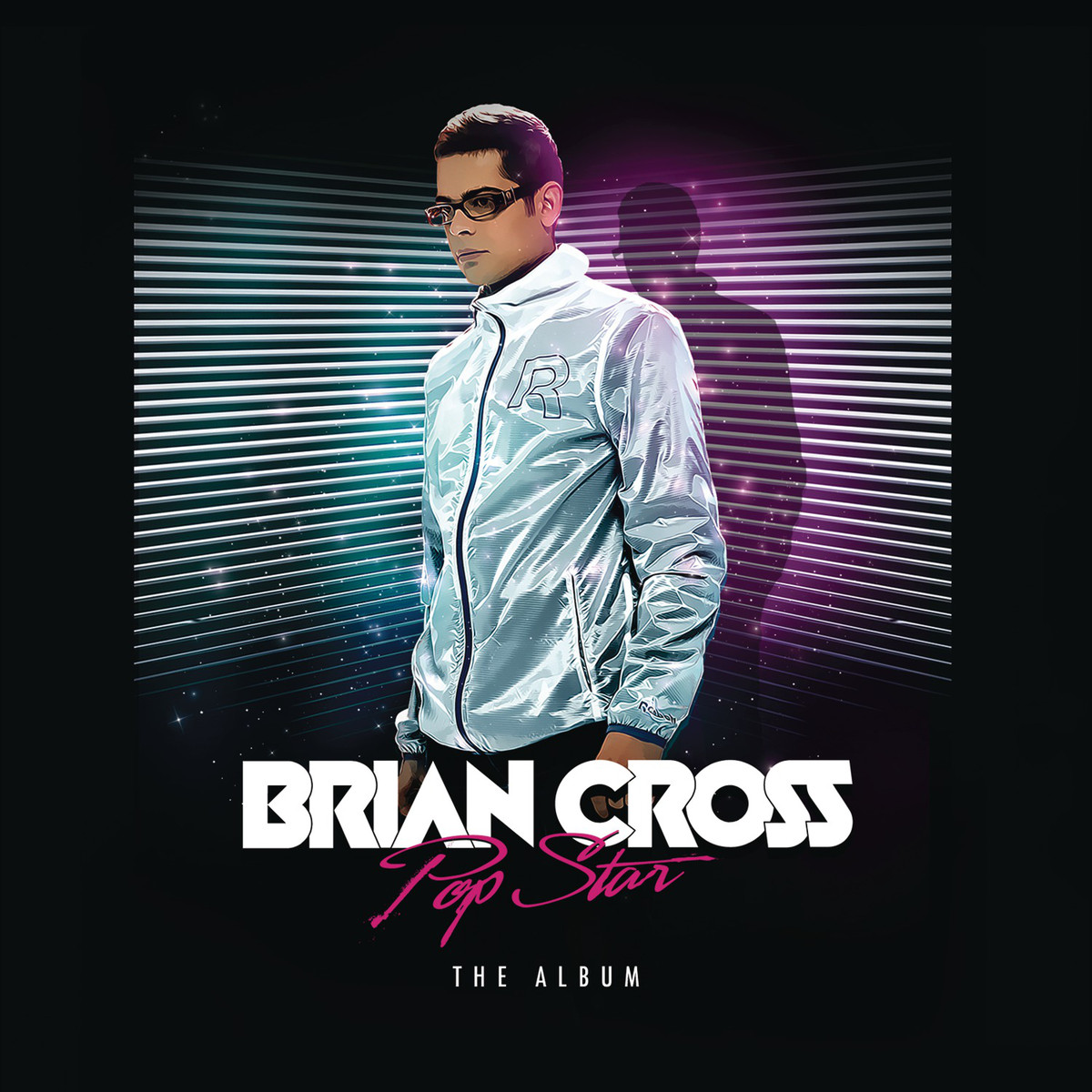 HiSTéRiCaS GrabacioneS: Brian Cross - Pop Star The Album (2013 ...