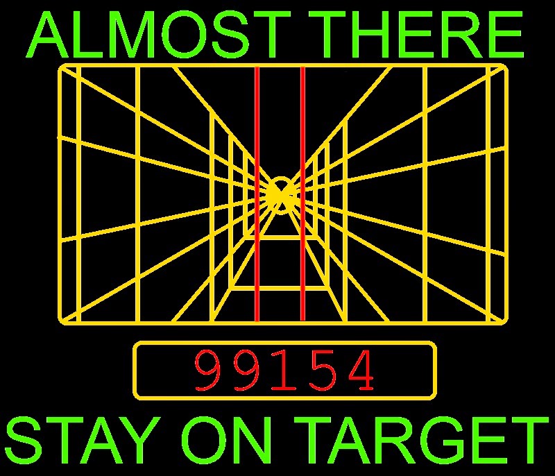 Glick's Gray Matter: Almost There... Stay on Target!!