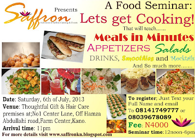 Saffron Catering and Event Planning: SAFFRON'S FOOD SEMINAR!!! BE THERE ...