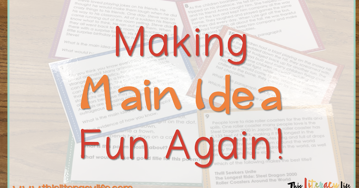 Making Main Idea Fun Again! | This Literacy Life