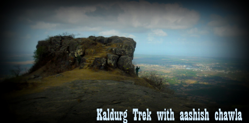 Weekend Wanderer a blog by Aashish Chawla: Trek to Kaldurg Fort, Palghar