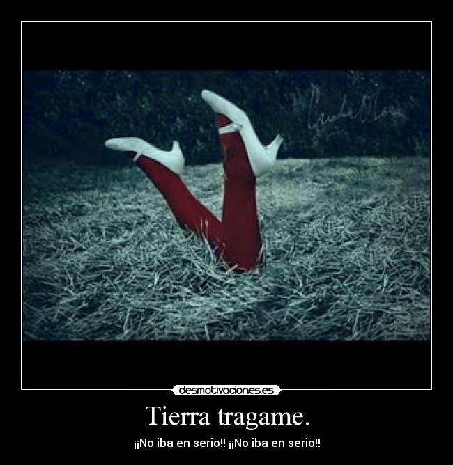 50 Crisis: ¡Tierra trágame!