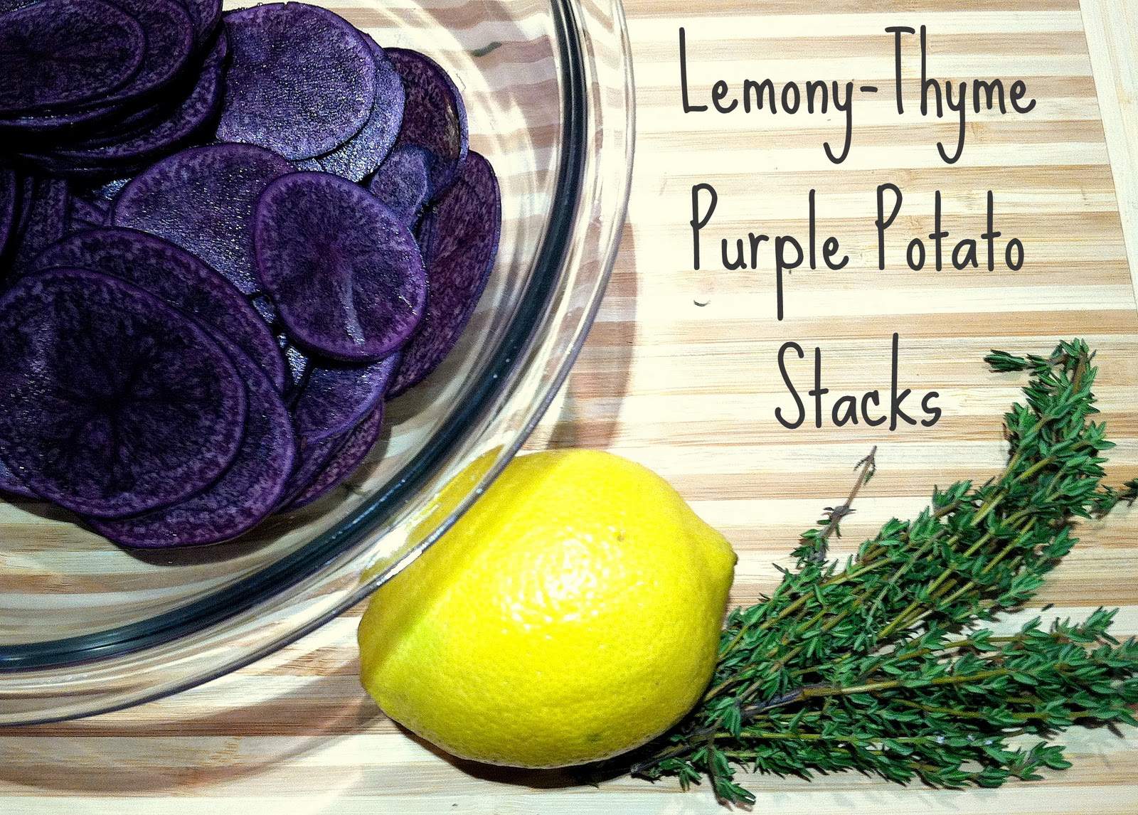 Wendy See Wendy Do: Lemony-Thyme Purple Potato Stacks