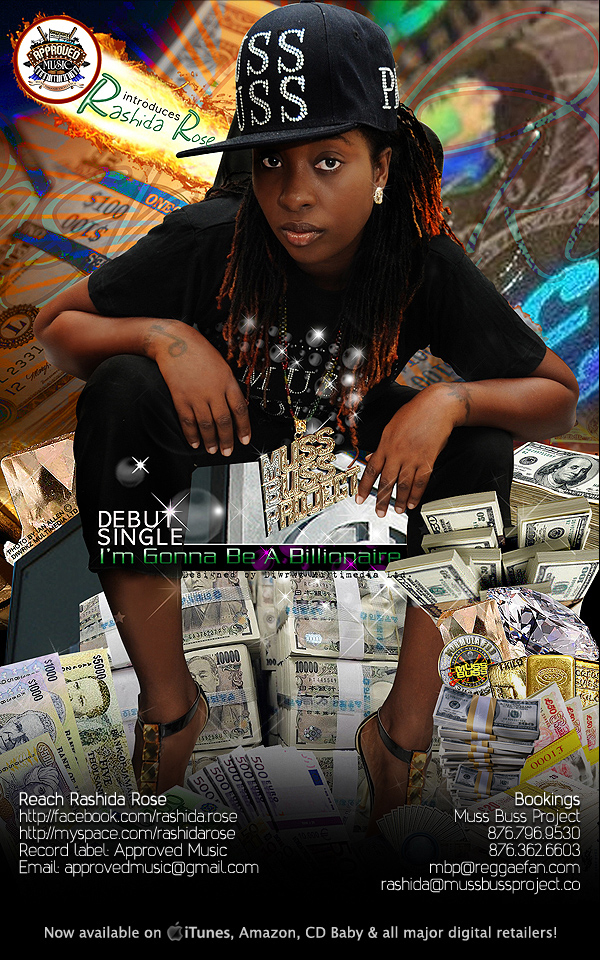 DANCEHALL NEWS FLYING ABOUT: Rashida Rose - "I'm Gonna Be a Billionaire"