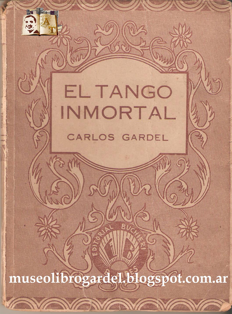 Libros de Gardel: Los Primeros Libros