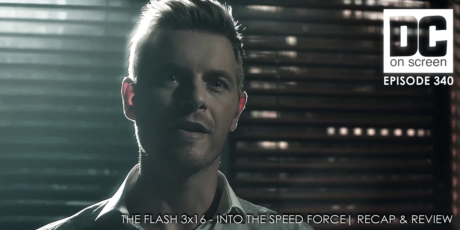 DC on SCREEN Podcast: The Flash 3x16 - Into the Speed Force | Recap ...