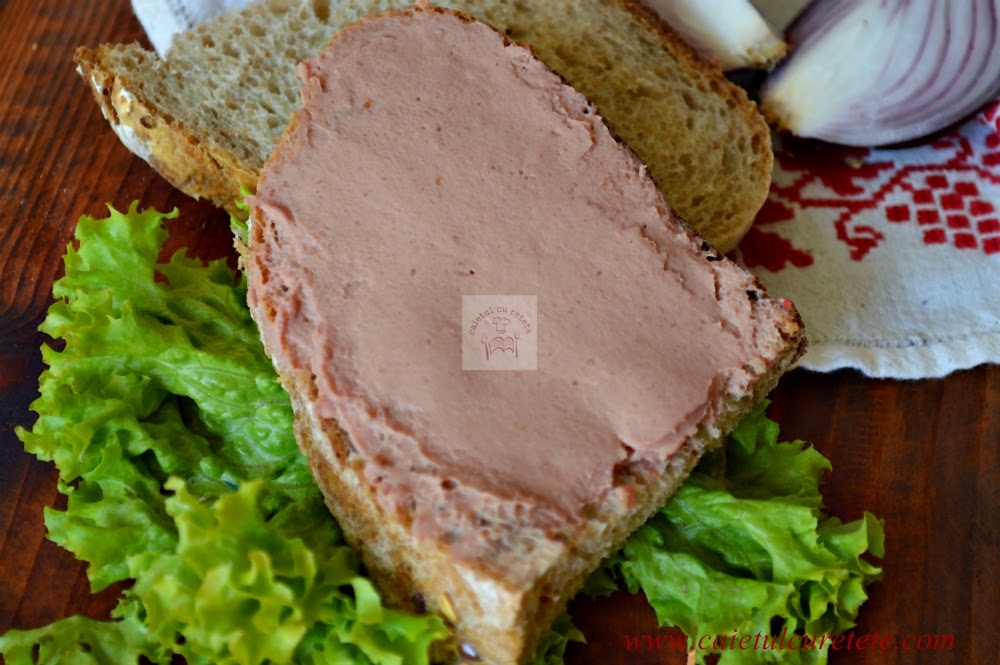 Pate din ficat de pui - CAIETUL CU RETETE