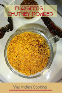 Veg Indian Cooking: Flax Seeds Chutney Powder