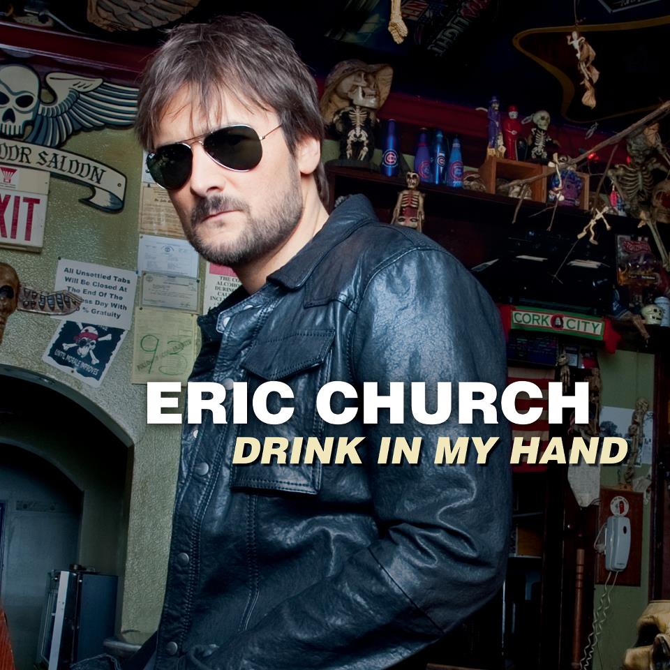 Warry's Music Recorder: Eric Church - Drink In My Hand (2011)