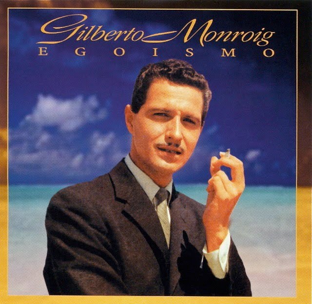 LOS FUERTE DEL CLASICO: EXITOS DE GILBERTO MONROIG