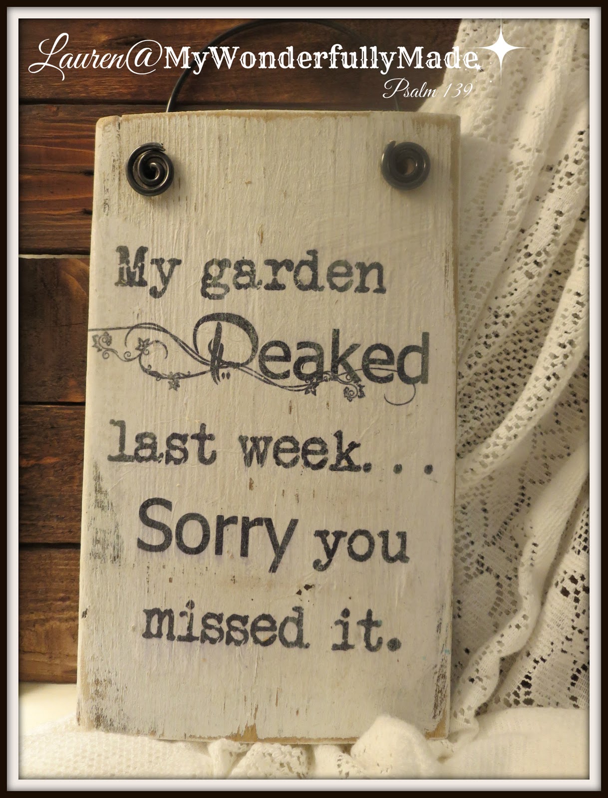 "Wonderfully Made": Weathered Wood Garden Signs