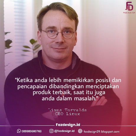 CEO LINUX produk lebih penting dari pada posisi dan pencapaian ...