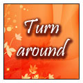 English Idioms, Slangs and Phrasal Verbs: Turn around