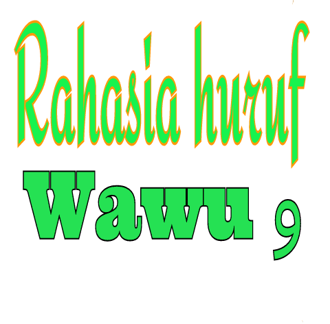 Rahasia huruf Wawu - MaiyahNews