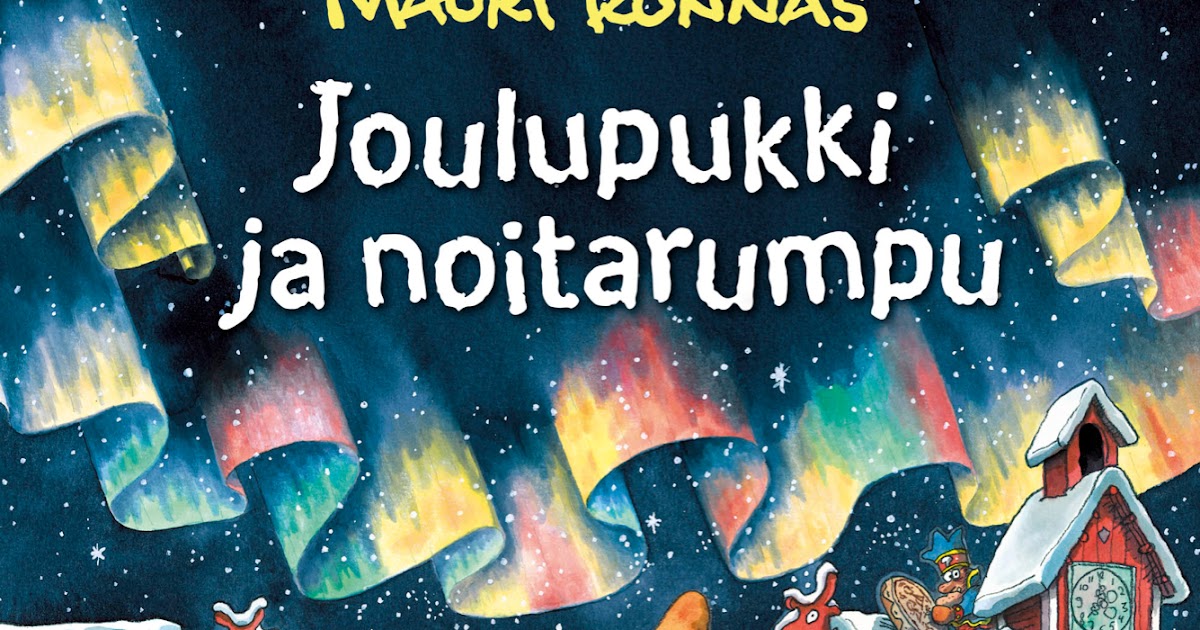 Mauri Kunnas: Joulupukki ja noitarumpu