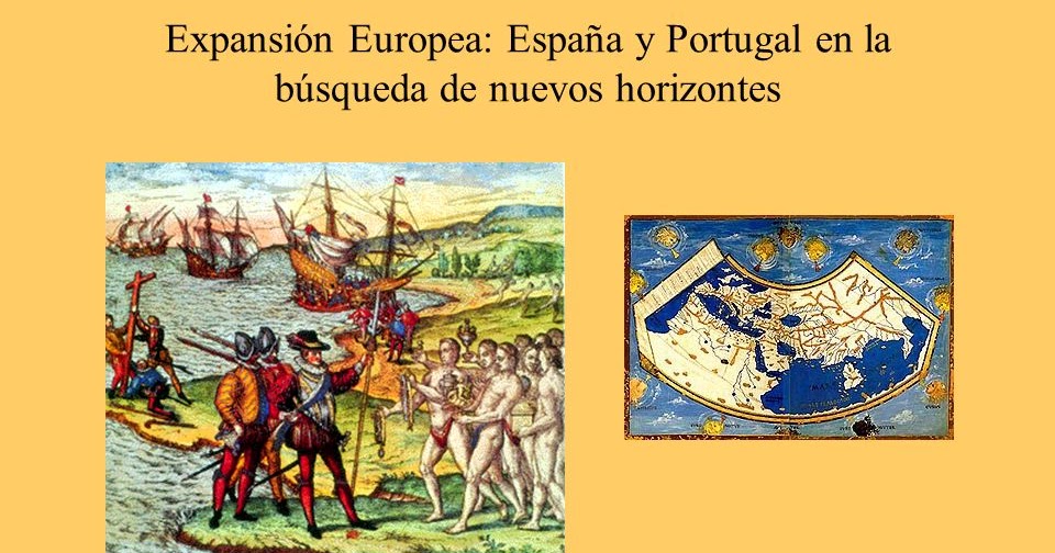 Configuración del Mundo Moderno: EXPANSION EUROPEA