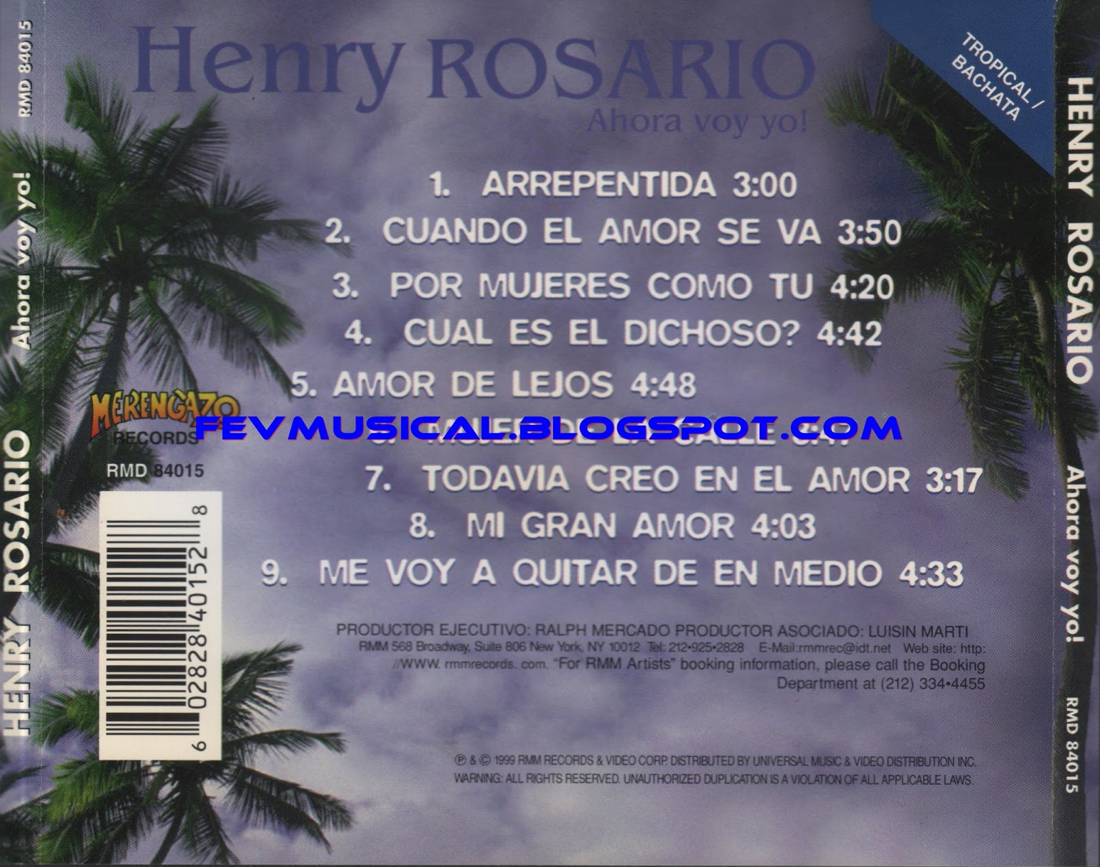 FEV MUSICAL: 1999 - Henry Rosario - Ahora Yo Voy (Merengazo)