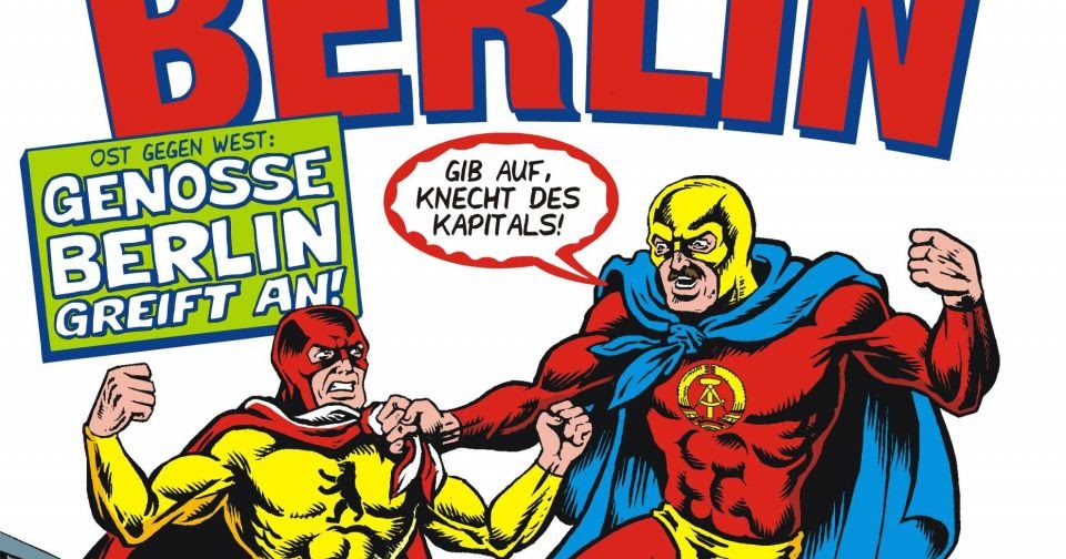 engel's universe: Now available! Captain Berlin #6 »Genosse Berlin ...