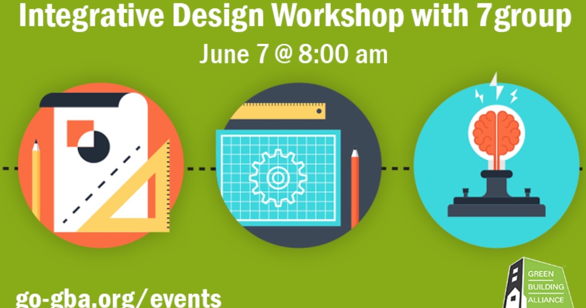 PA Environment Digest Blog: Green Building Alliance Integrative Design ...