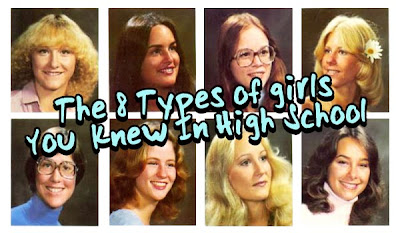 Amazing & Stunning Picture Gallery: The 8 Types of Girls From Your High ...