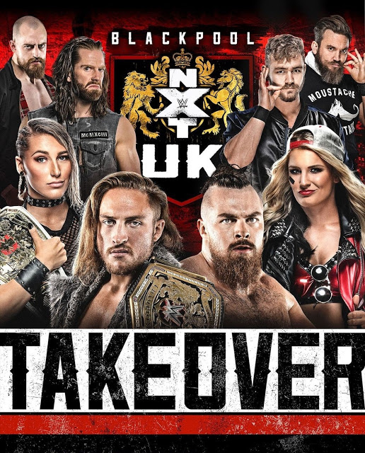 O Blog do David: WWE | NXT UK Takeover: Blackpool