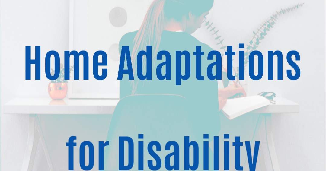 Getting Help with Home Adaptions for Disability | The Parent Game