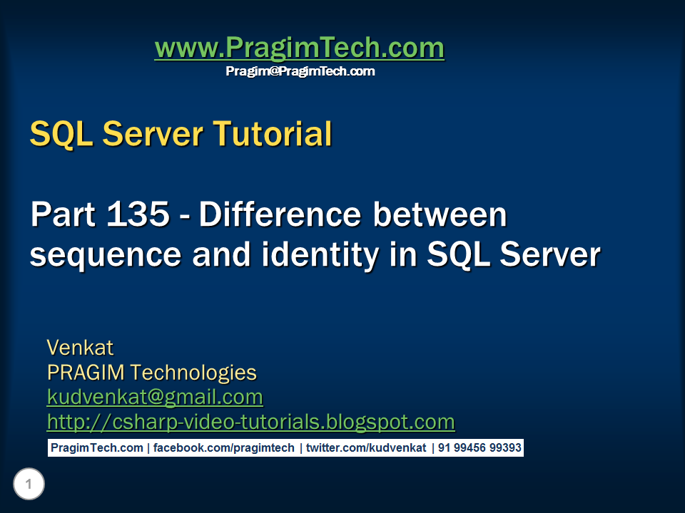 Sql server, .net and c# video tutorial: Difference between sequence and ...