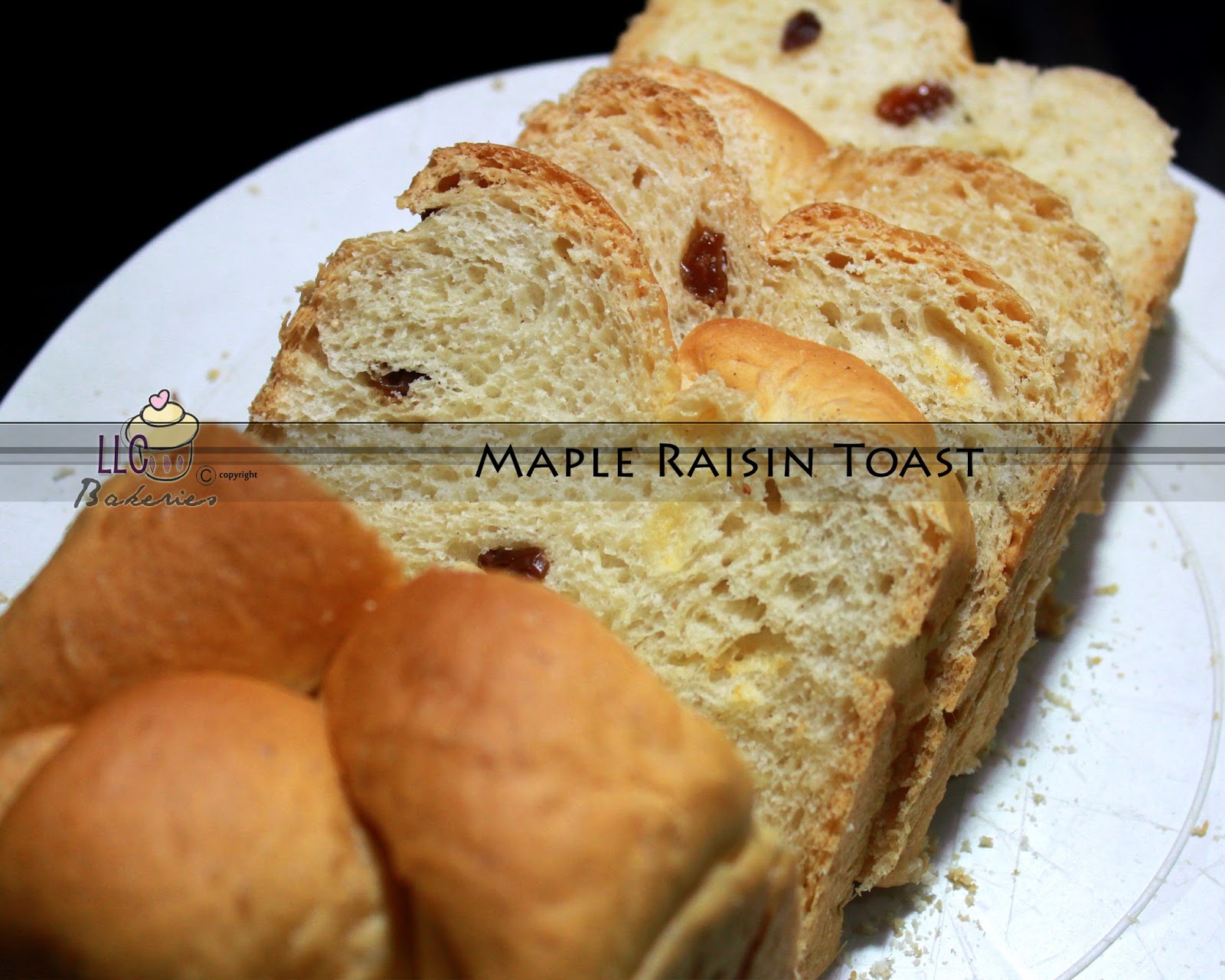 LLC Bakeries: Maple Raisin Toast