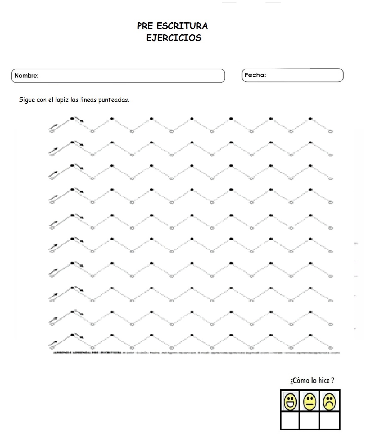 PRE ESCRITURA; ESCRITURA: PRE ESCRITURA